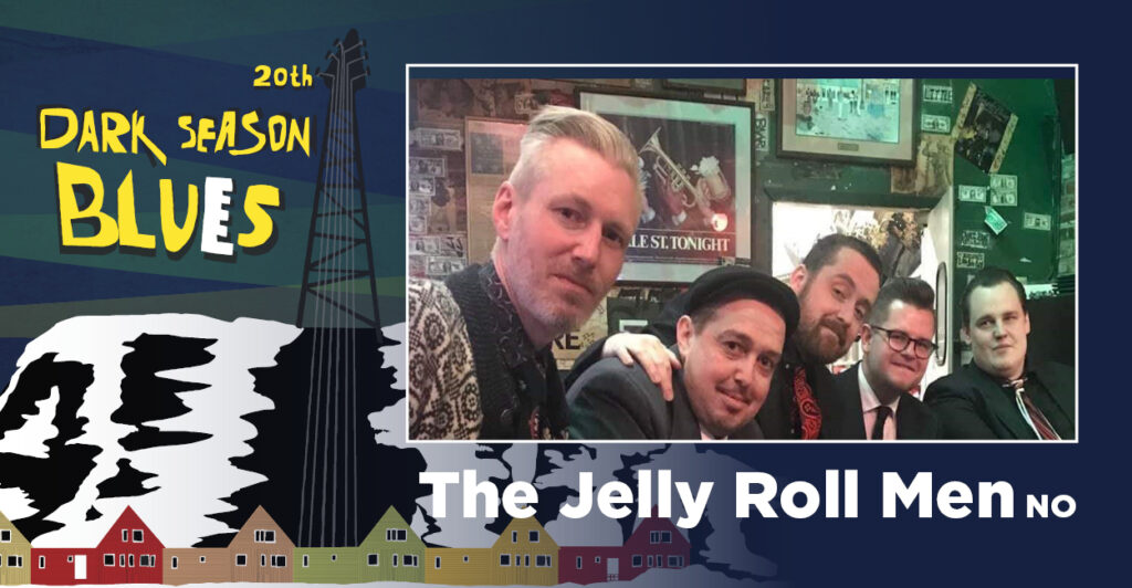 The Jelly Roll Men (NO) | Dark Season Blues - SVALBARD