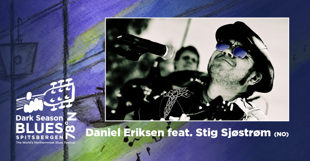 Daniel Eriksen feat. Stig Sjøstrøm - Dark Season Blues - SVALBARD🎸
